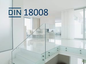 Normung DIN 18008 • Glaserhandwerk